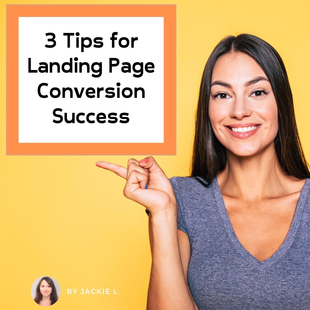 Landing Pages: 3 Tips for Conversion Rate Success - Houston Web Design