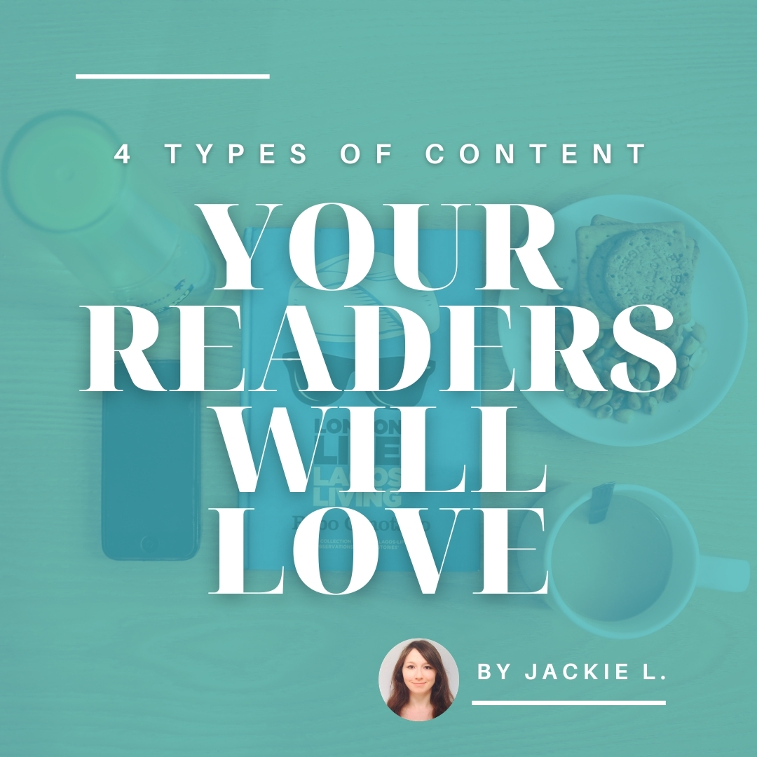 4 Types of Content Your Followers Will Love - Houston Web Design