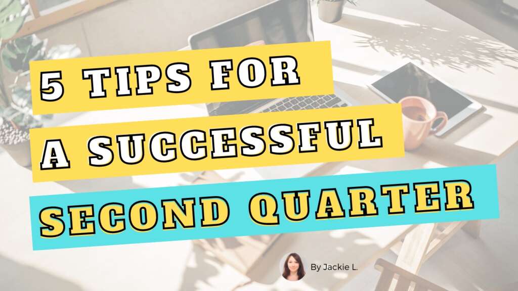 5 Tips for a Successful Second Quarter - Houston Web Design
